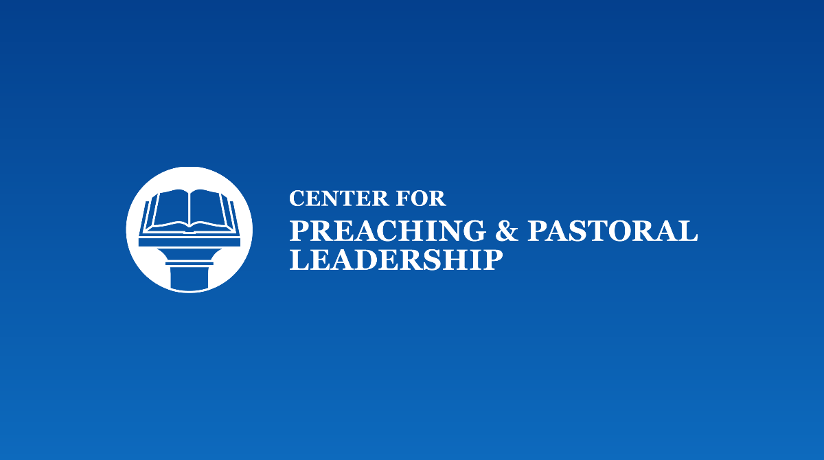 Contact Us - Center for Preaching and Pastoral Leadership