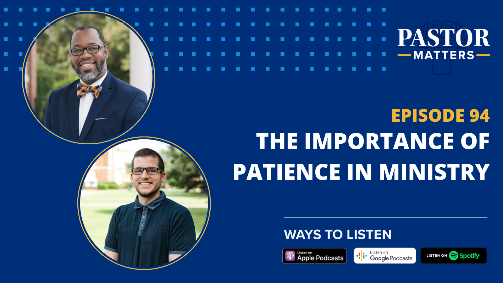 Episode 94: The Importance of Patience in Ministry - Center for ...