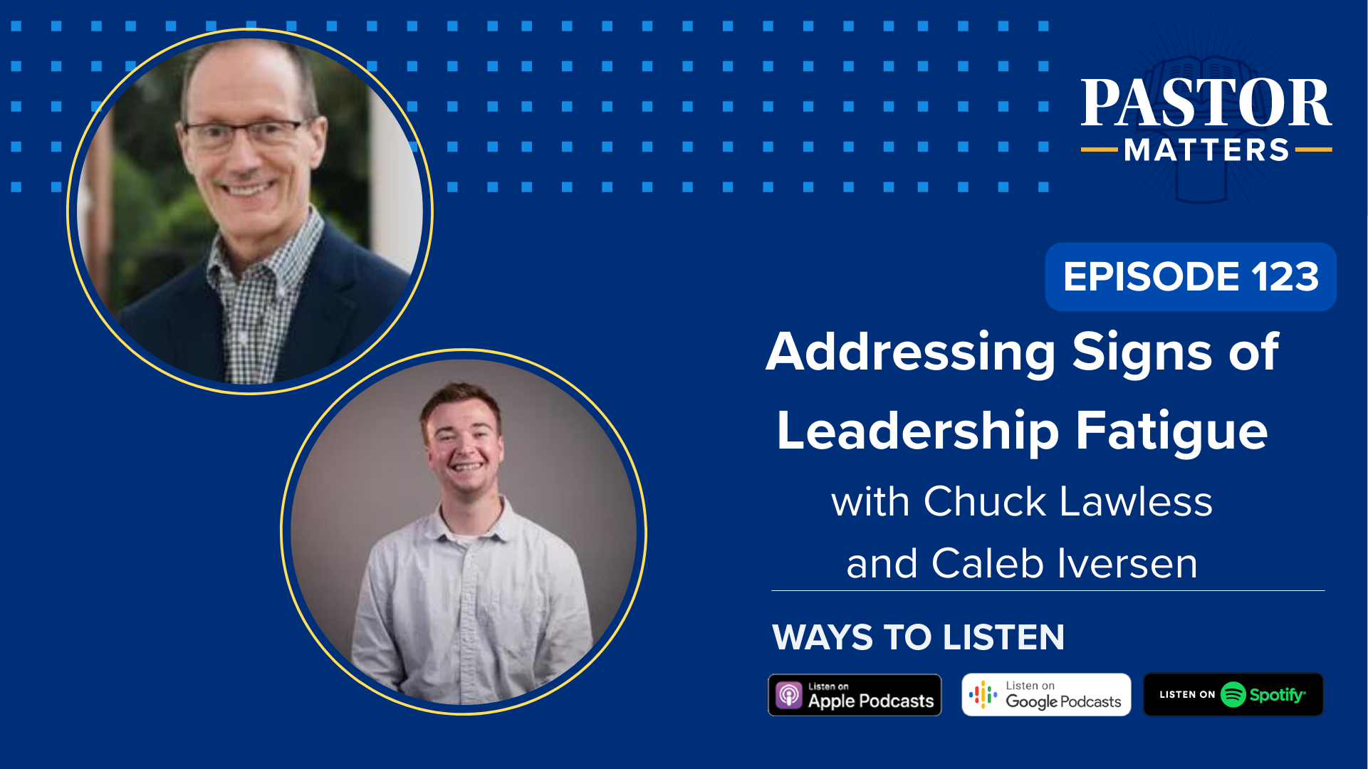 Episode 123: Addressing Signs of Leadership Fatigue - Center for ...