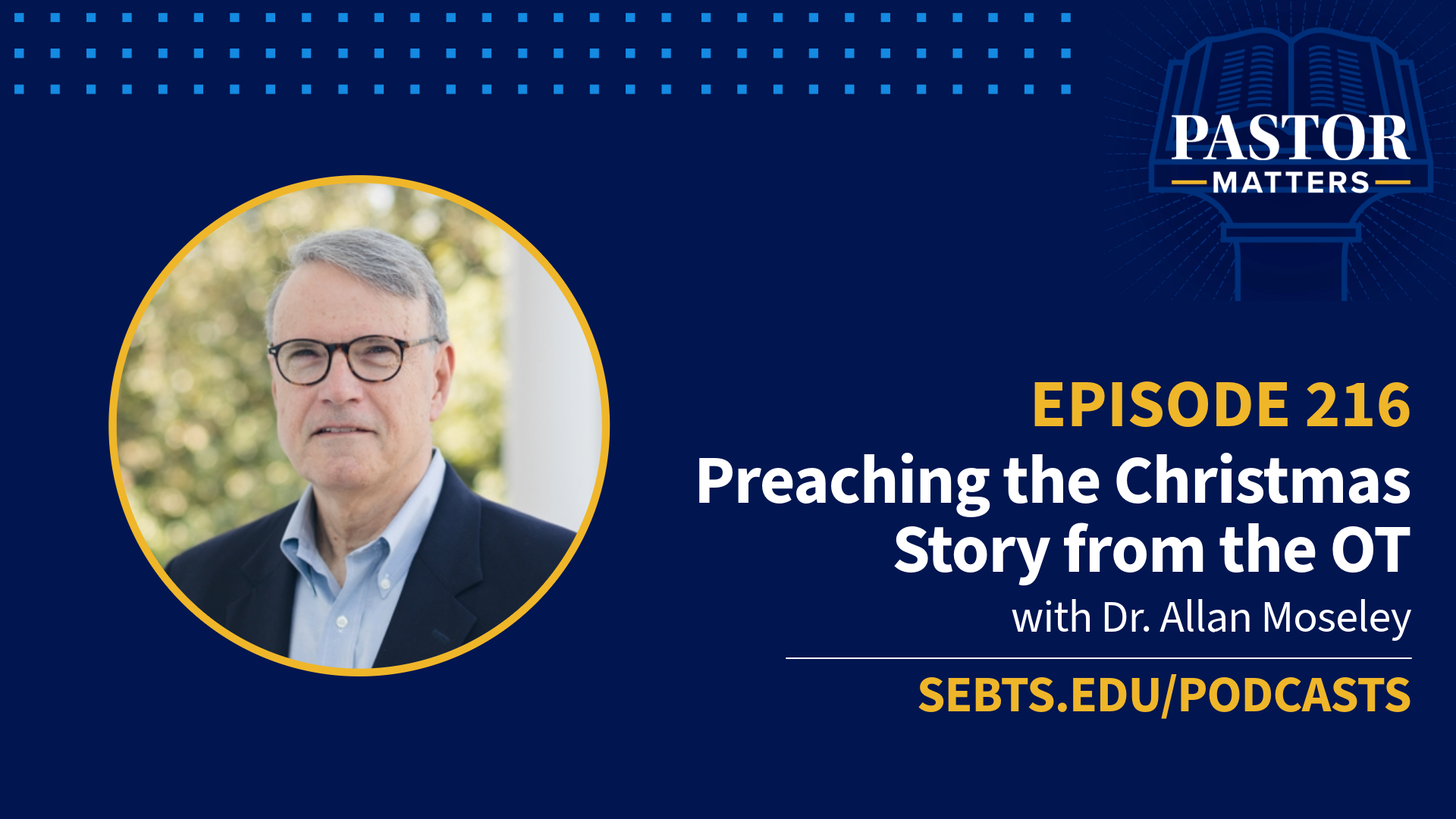 Episode 216 - Preaching the Christmas Story from the Old Testament with ...